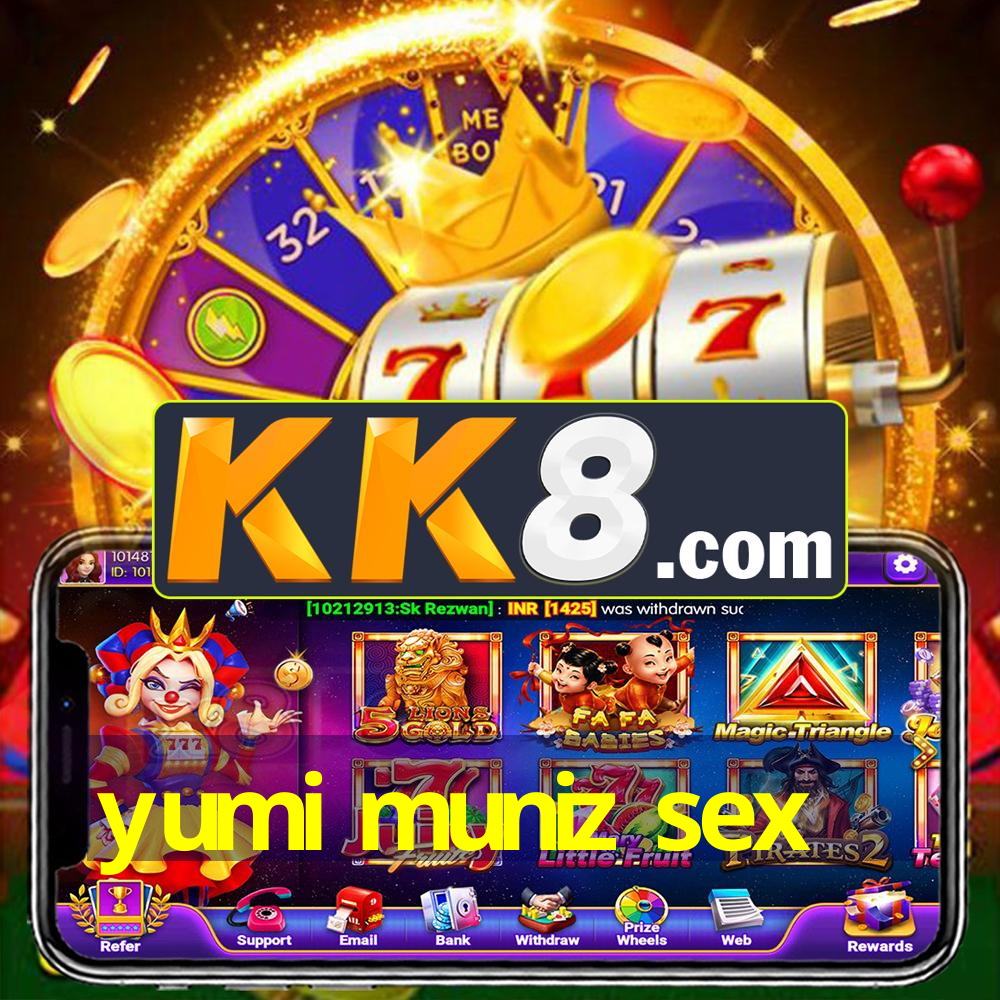 Yumi Muniz Sex Historia